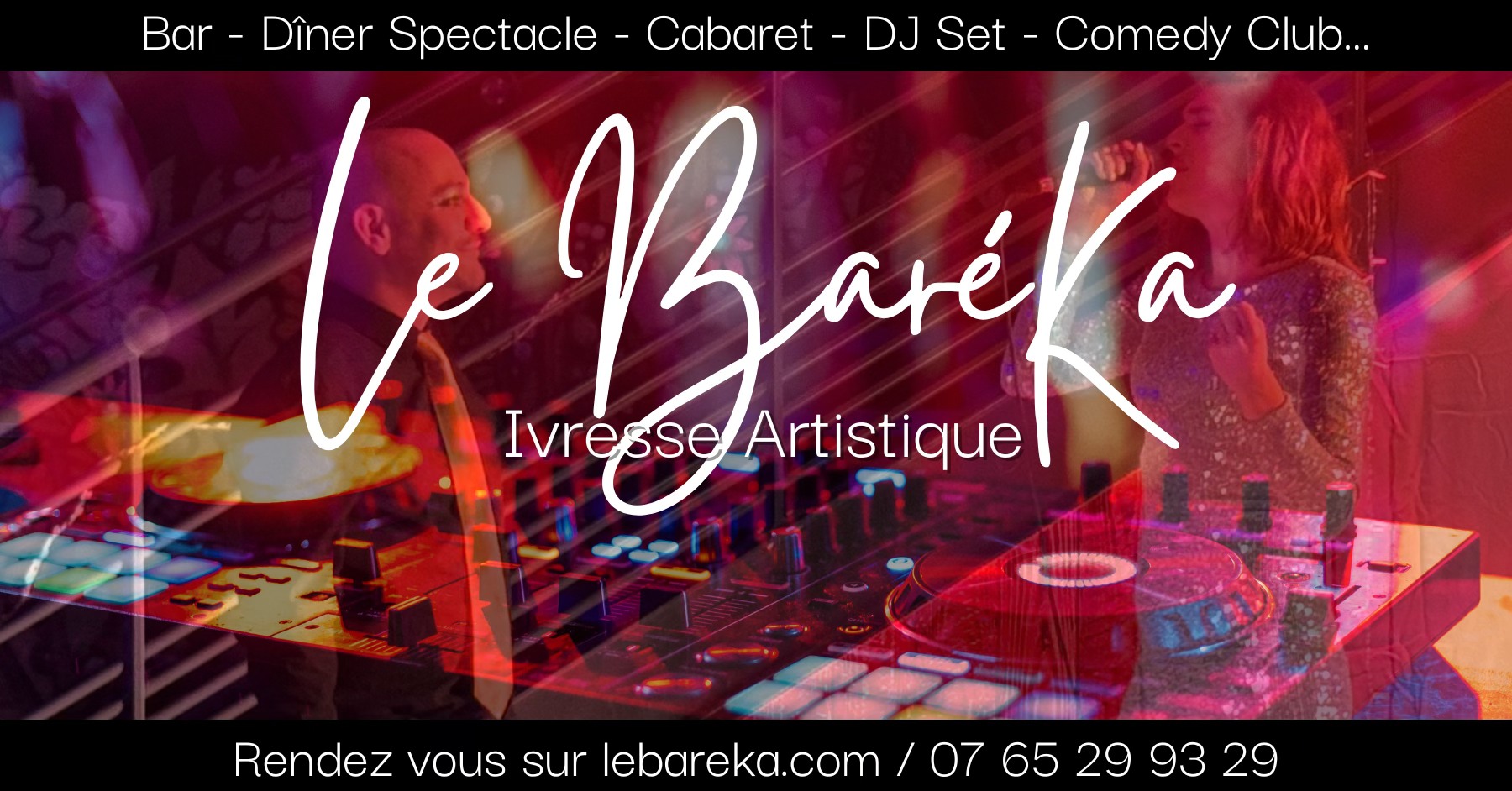 LE BAREKA – BAR & CABARET – Restobassin